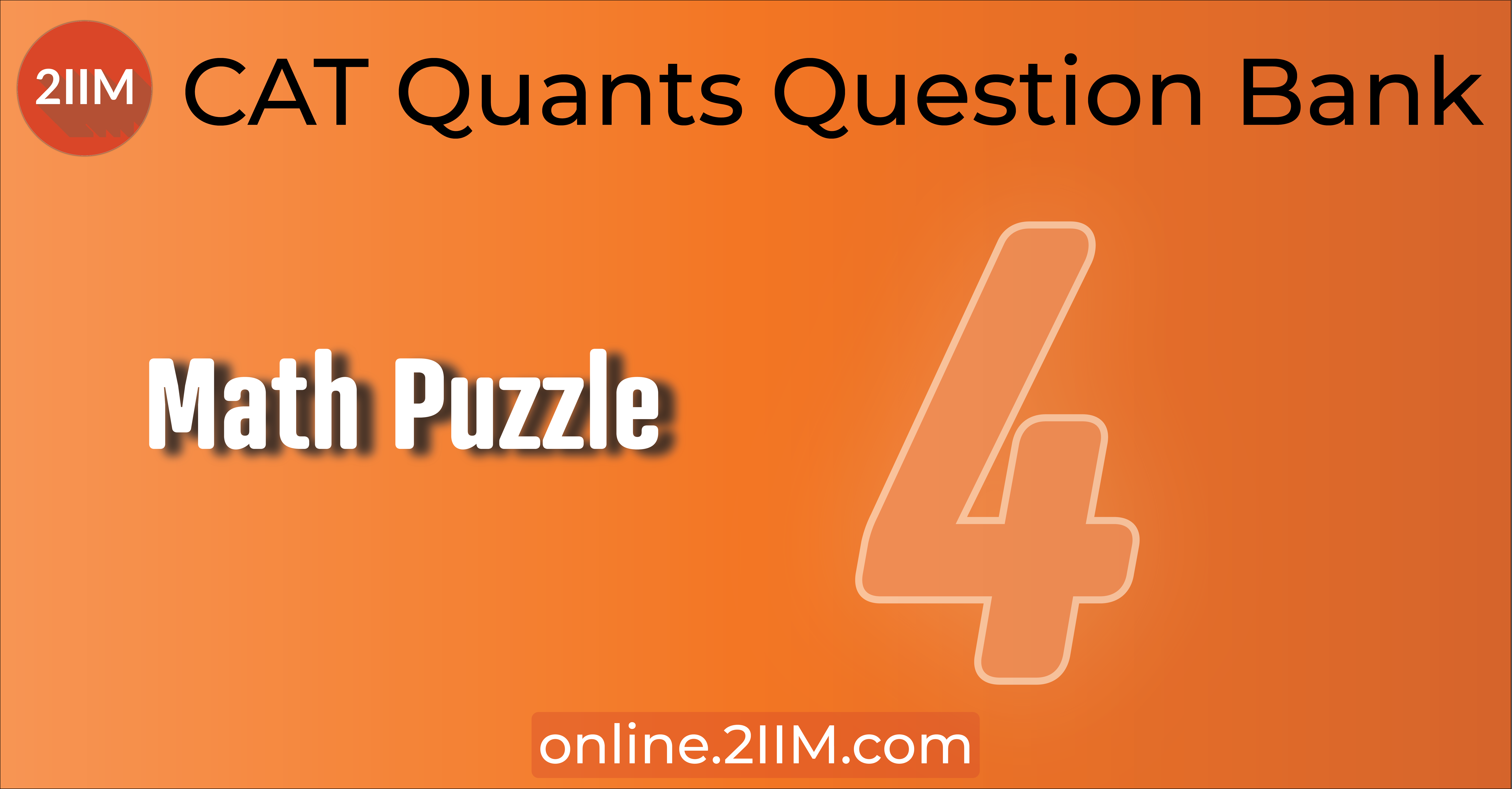 CAT Questions - LR DI: Logical Reasoning Math Puzzle, 2IIM CAT 2023 ...
