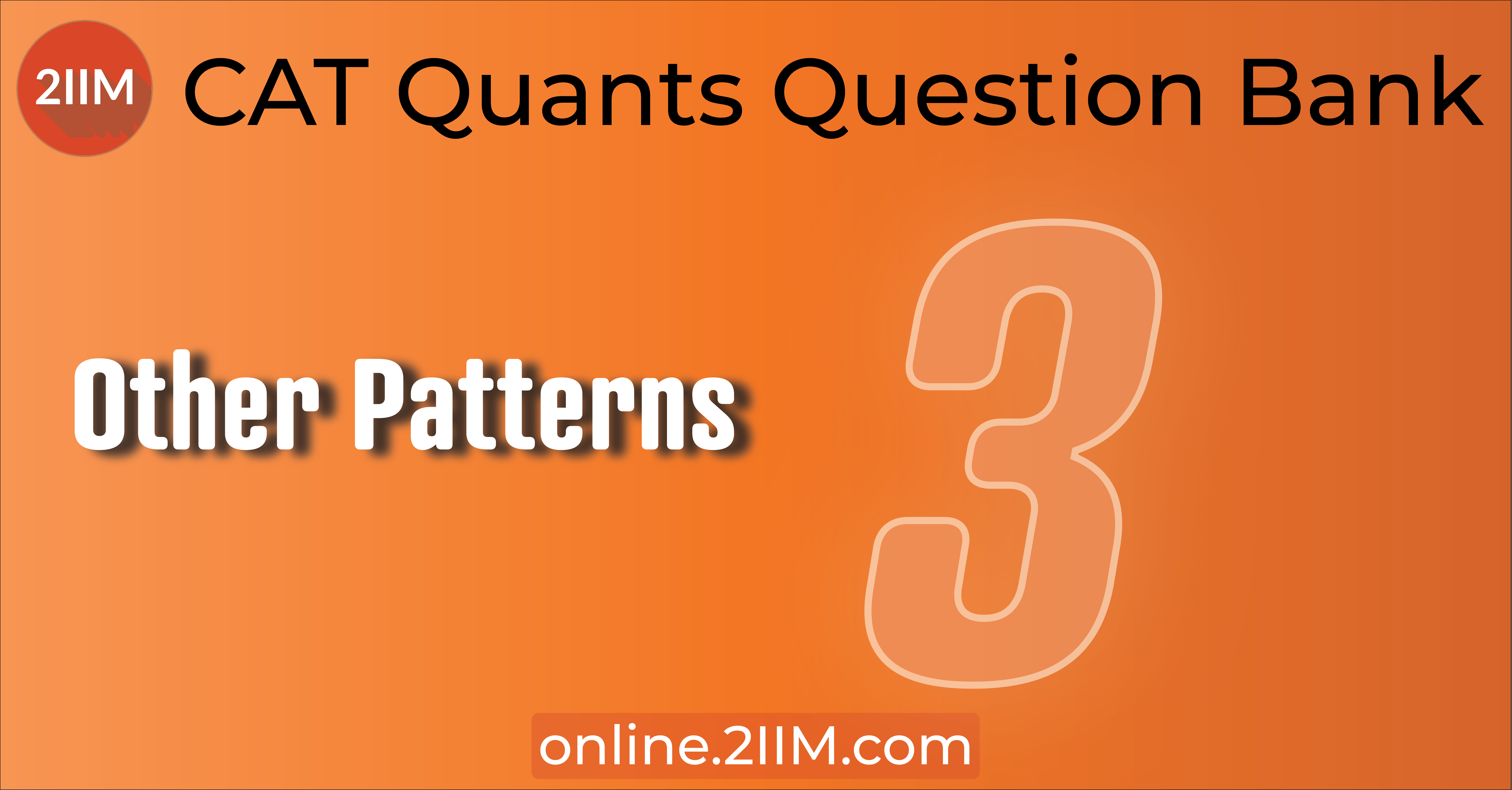 CAT Questions - LR DI: Logical Reasoning Patterns, 2IIM CAT 2023 online ...