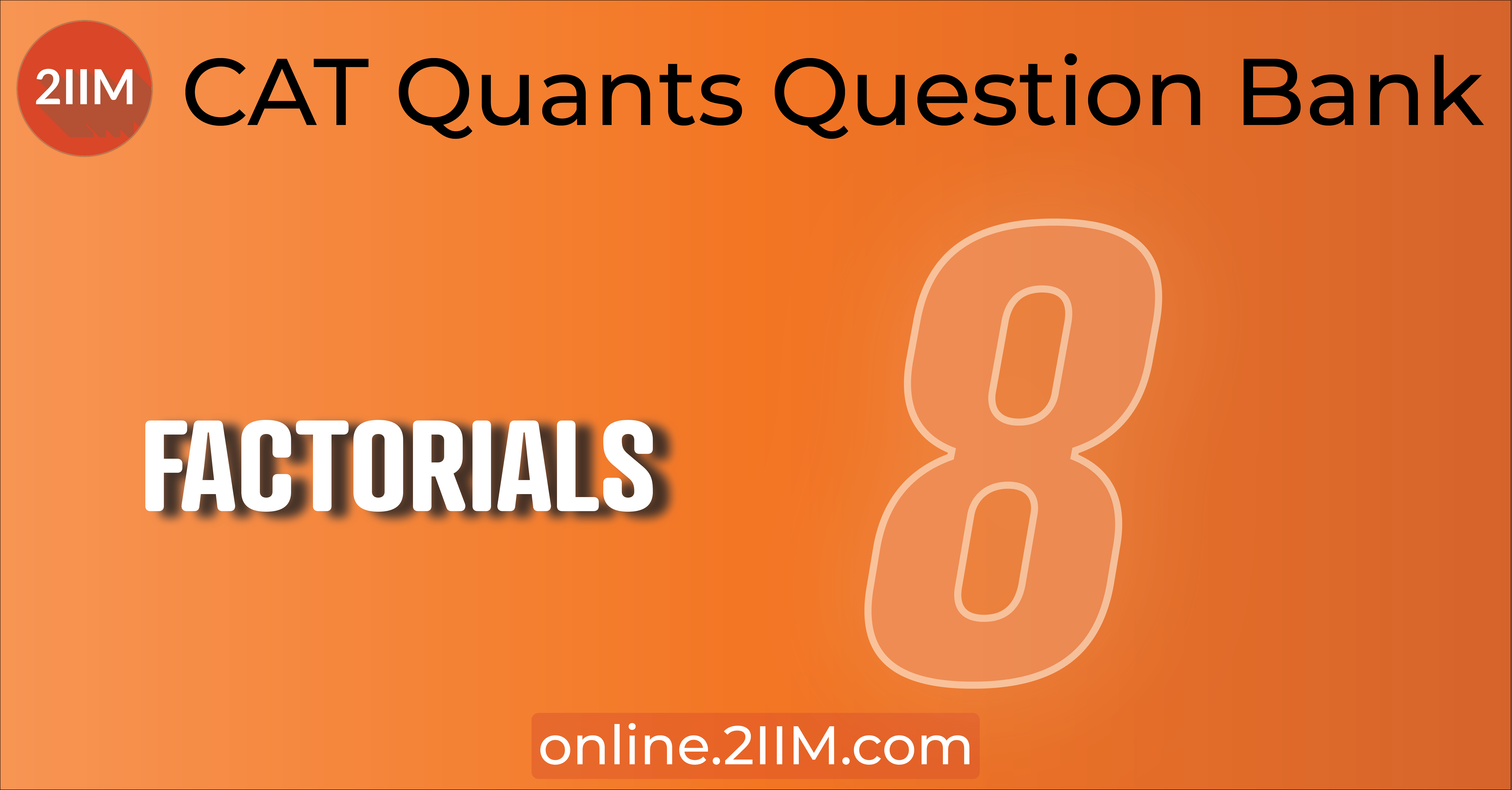 Cat Questions Number Theory Factorial 2iim Cat 2020