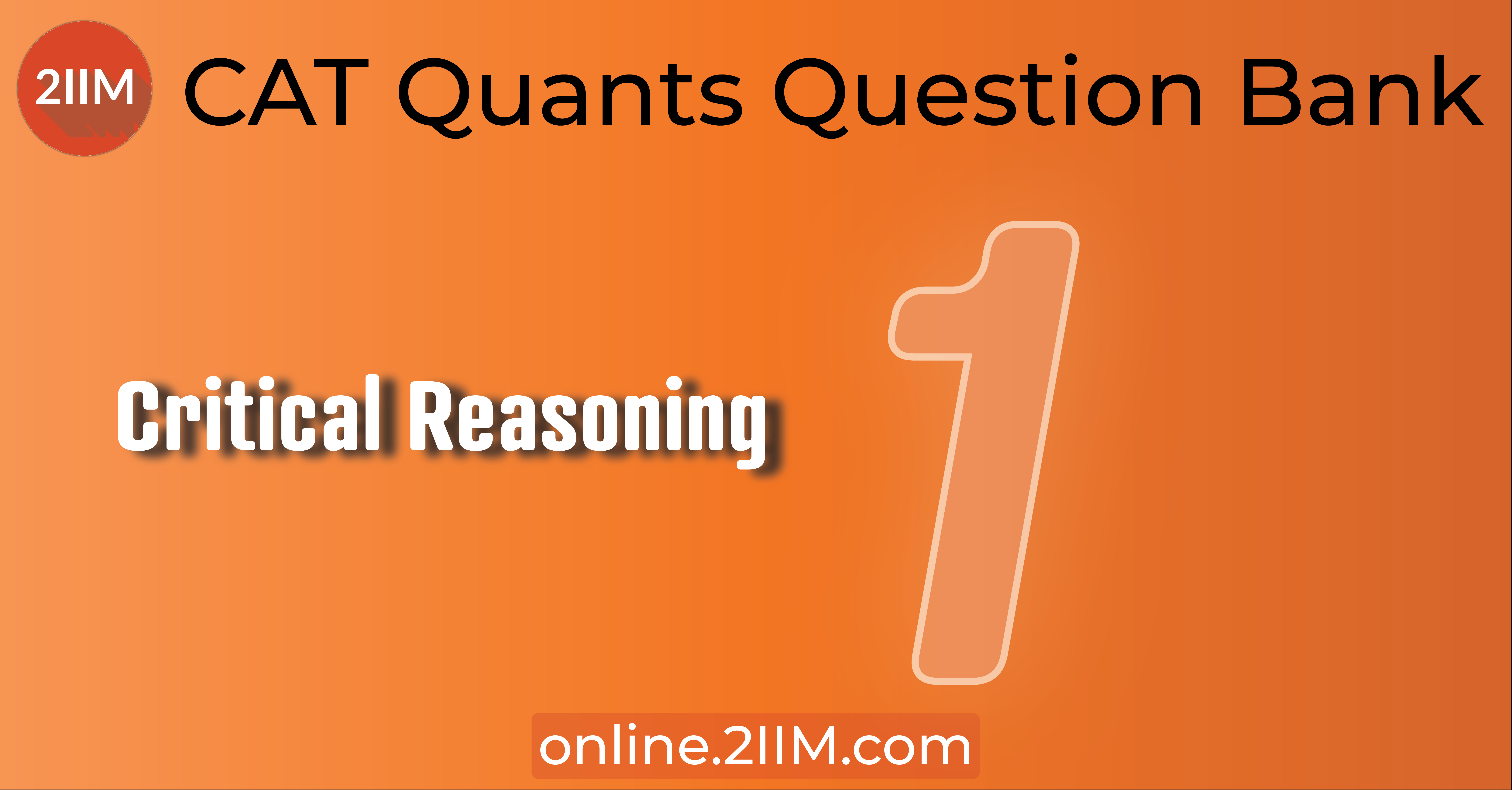 CAT Questions - Verbal Ability: Critical Reasoning 2IIM CAT 2023 online ...